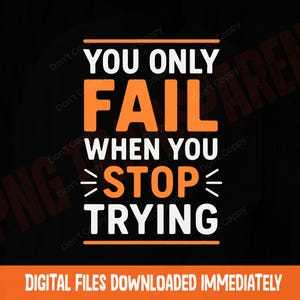 Motivational Quote SVG, Never Give up PNG, Inspirational Clipart ...