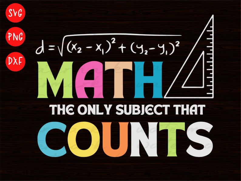 Math Teacher Svg Math the Only Subject That Counts Math - Etsy