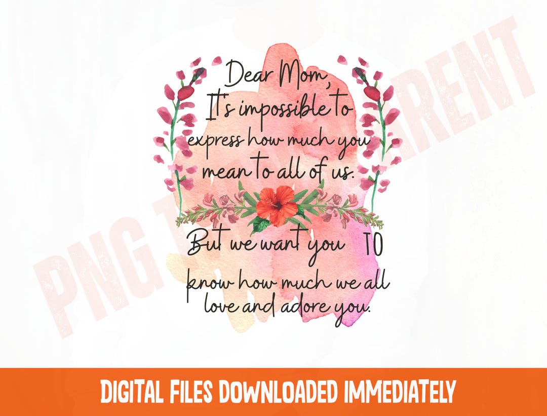 Dear Mom Png, Love Letter to Mom Png, Heartfelt Mom Quote Png, Mother's ...