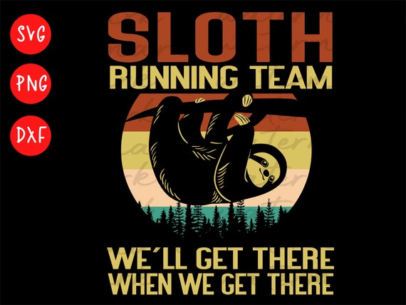Sloth Running Team Svg I Hate People Svg Sloth Svg Animal | Etsy