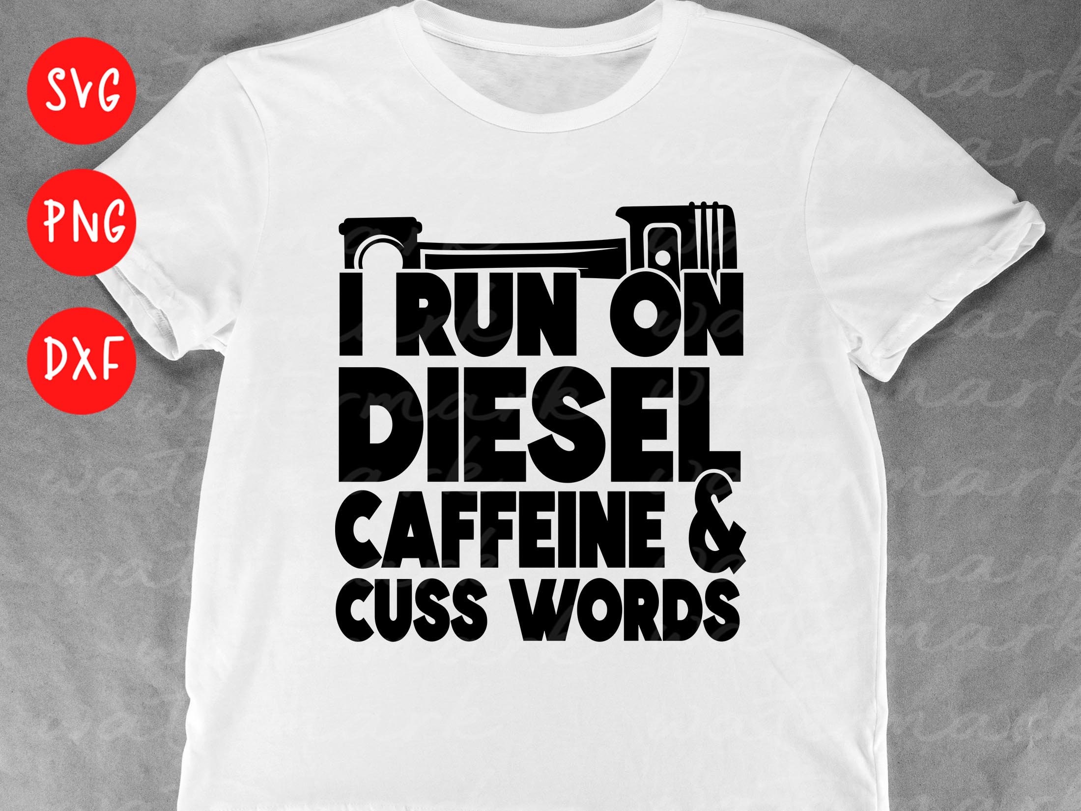 Mechanic SVG: Run on Diesel, Caffeine, Cuss Words (digital Download) - Etsy