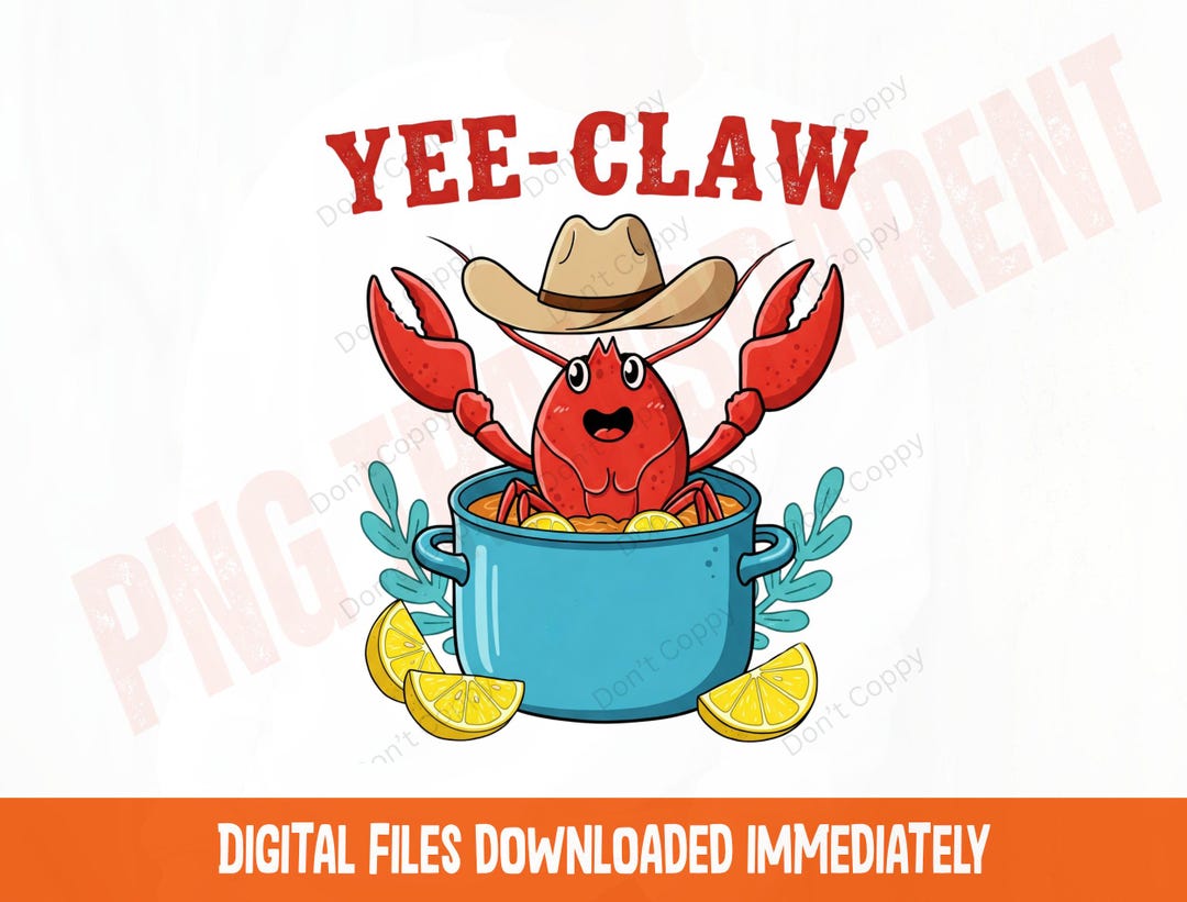 Funny Crawfish Yee Claw PNG, Retro Western Cowboy Crab, Summer ...