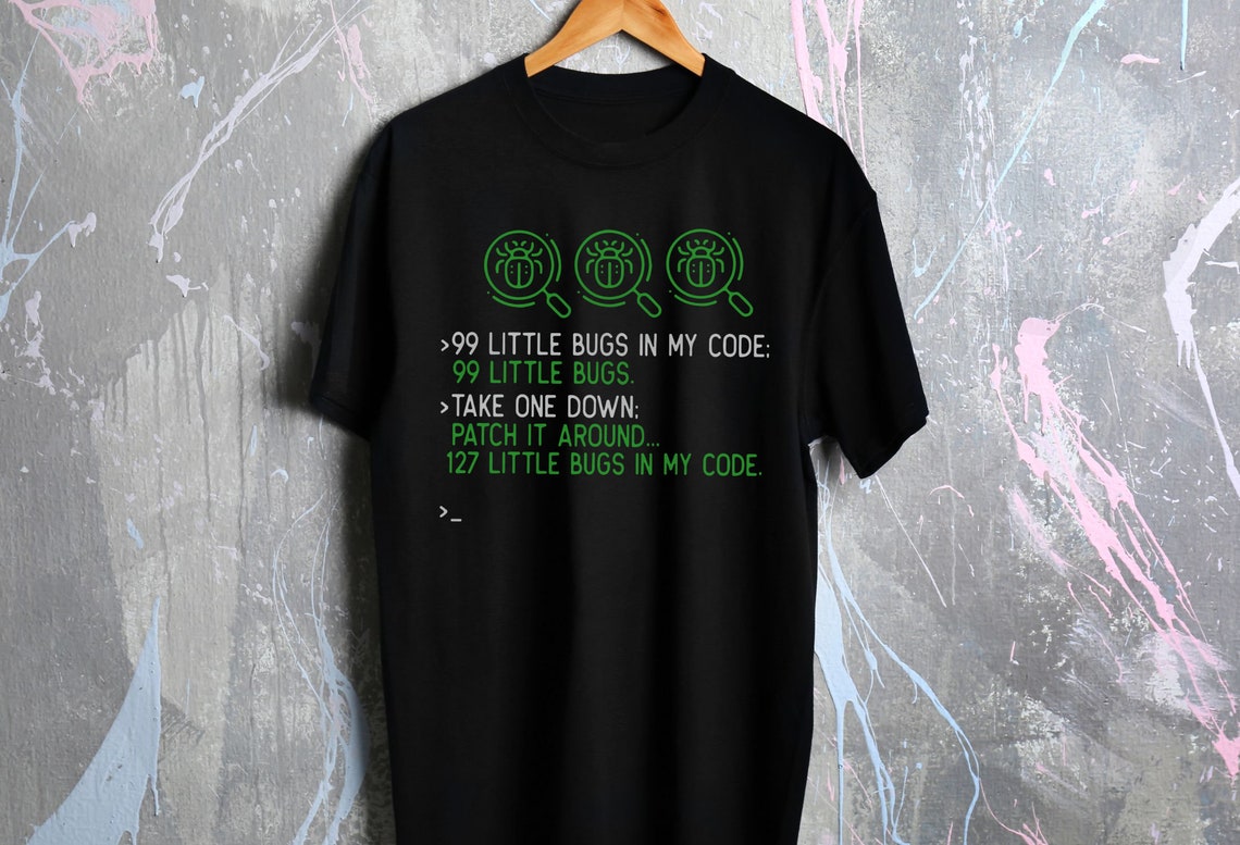 99 Little Bugs in the Code Software Engineer Programmer Svg - Etsy