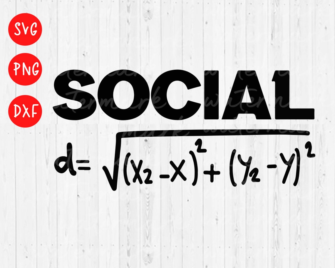 Funny Social svg Funny Math svg Social Distance Formula Math | Etsy