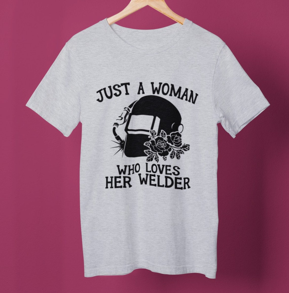 Just A Woman Who Loves Her Welder Svg, Funny Welder's Wife Svg, Welding ...