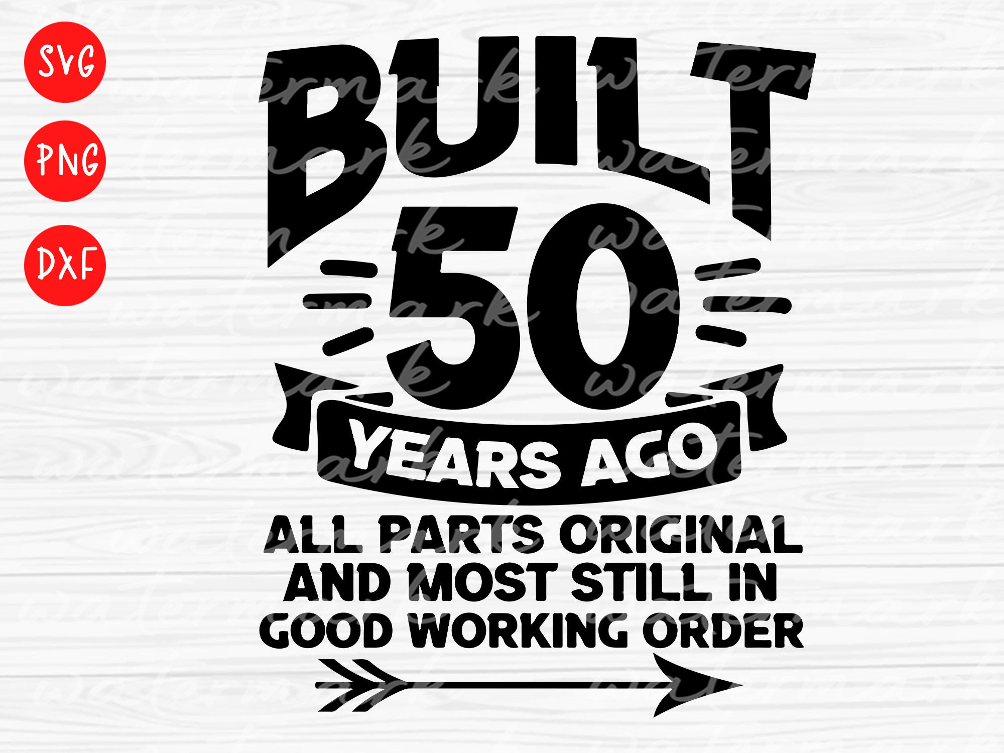 Funny 50th Birthday Svg, Gift Saying Age 50 Year Svg - Etsy