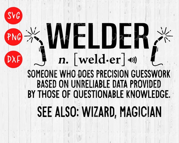 Funny Welding Sayings