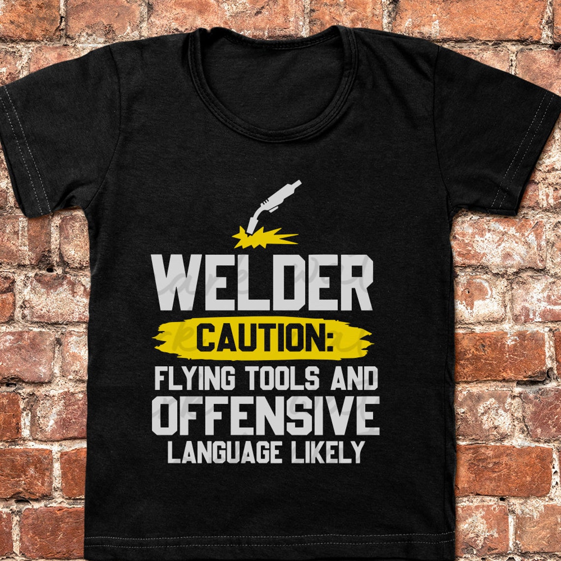 Welder Svg Welder Flying Tools & Offensive Language Svg - Etsy