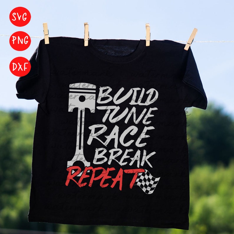Build Tune Race Break Fix Repeat Svg Motocross Svg Dirt Bike - Etsy