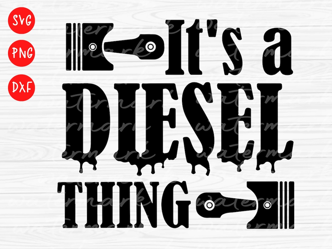Car Mechanic Svg Funny It's a Diesel Thing, Garage Svg, Truck Png - Etsy