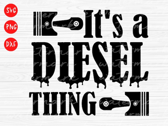 Car Mechanic Svg Funny It's a Diesel Thing Garage Svg - Etsy Hong Kong