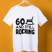 60 and Still Rocking SVG: 60th Birthday Design (digital Download) - Etsy