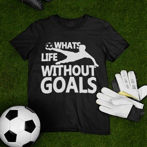 Soccer SVG: Whats Life Without Goals, Player Silhouette (digital ...
