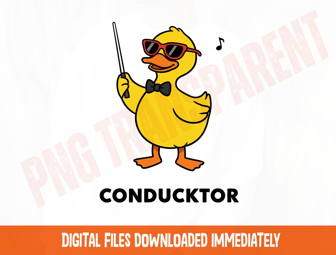 Conducktor Png Digital File, Duck Conductor Png, Funny Conductor Duck ...