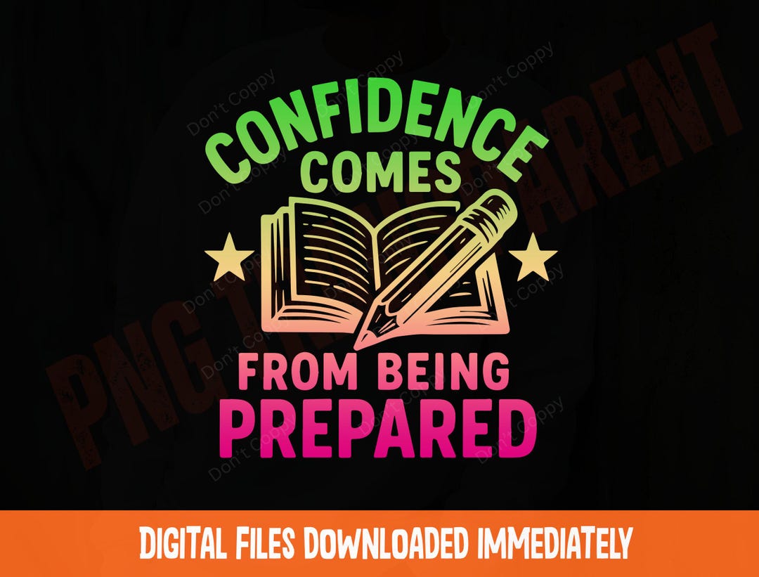 Confidence Quote SVG, Be Prepared PNG, Motivational Clipart ...