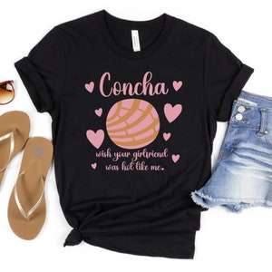 Concha Shirt With Pan Dulce Tshirt With Mexican Sweetbread Tshirt ...