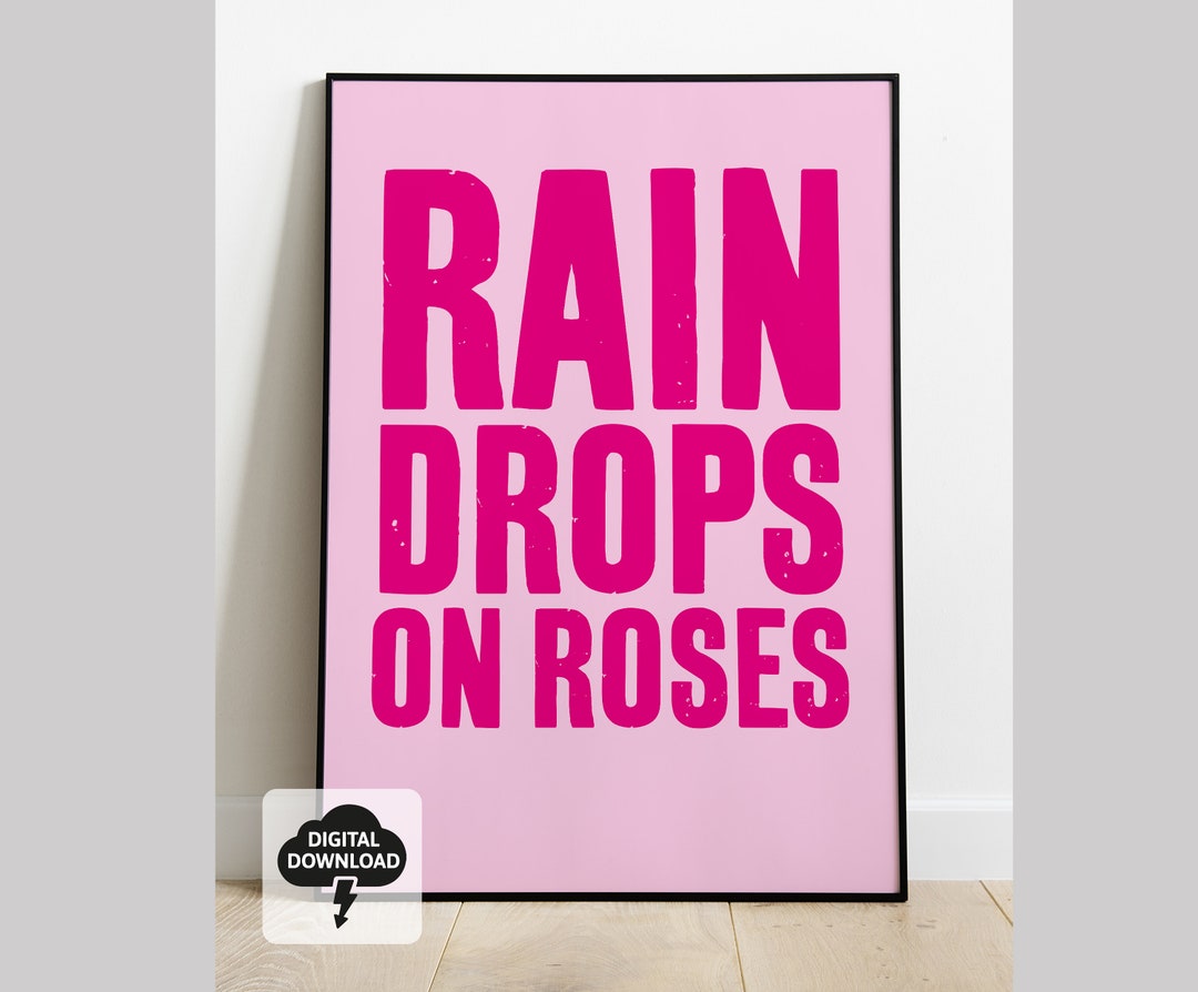 Raindrops on Roses Instant Digital Download Printable Pink Gallery Wall ...