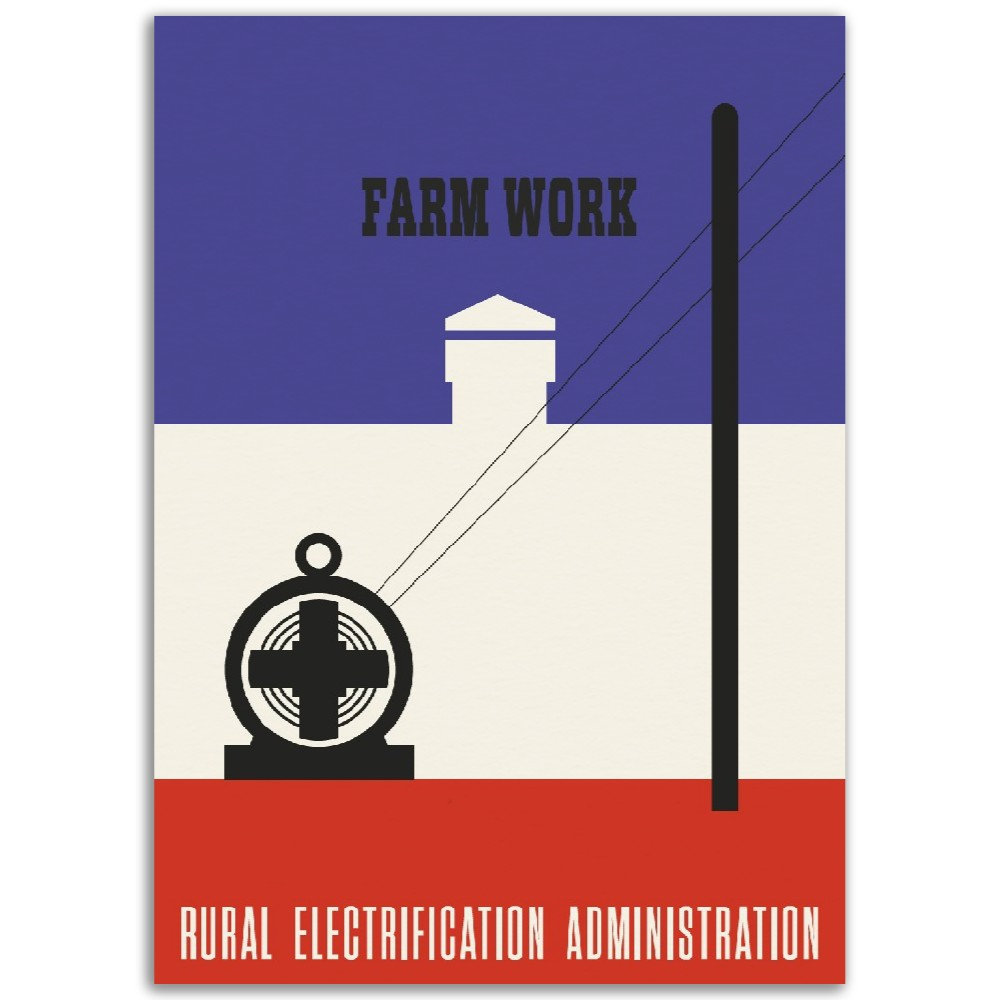 Farm Work • rural Electrification Administration by Lester Beall (works ...