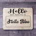 Hello My Name is Sign Baby Name Sign Wooden Baby Name Announcement - Etsy