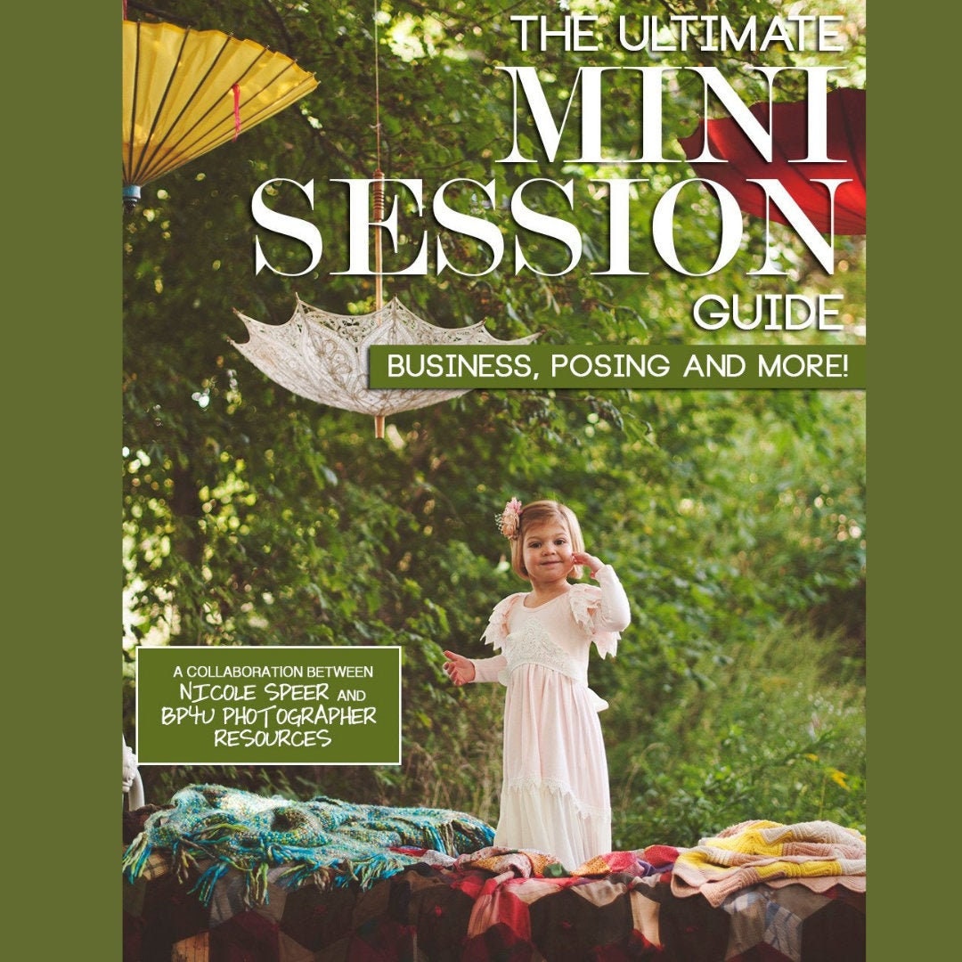 The Ultimate Mini Session Guide Business Posing and More - Etsy