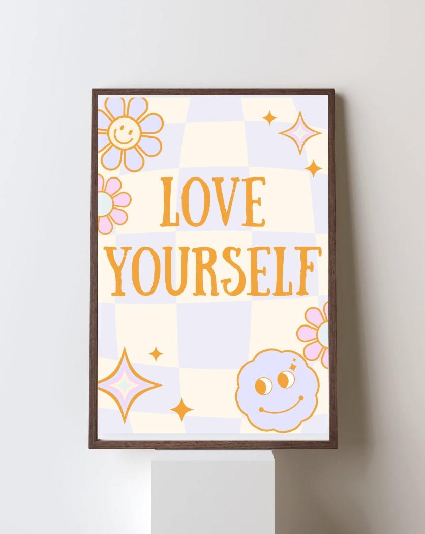 Love Yourself Printable Poster - Etsy