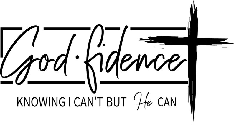 Godfidence Svg Ai Pngpdf God Fidence Cute Christian SVG - Etsy