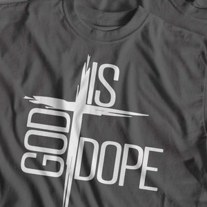 God is Dope Cross SVG, God Svg, Faith Svg, Religion Svg, Believe Svg ...
