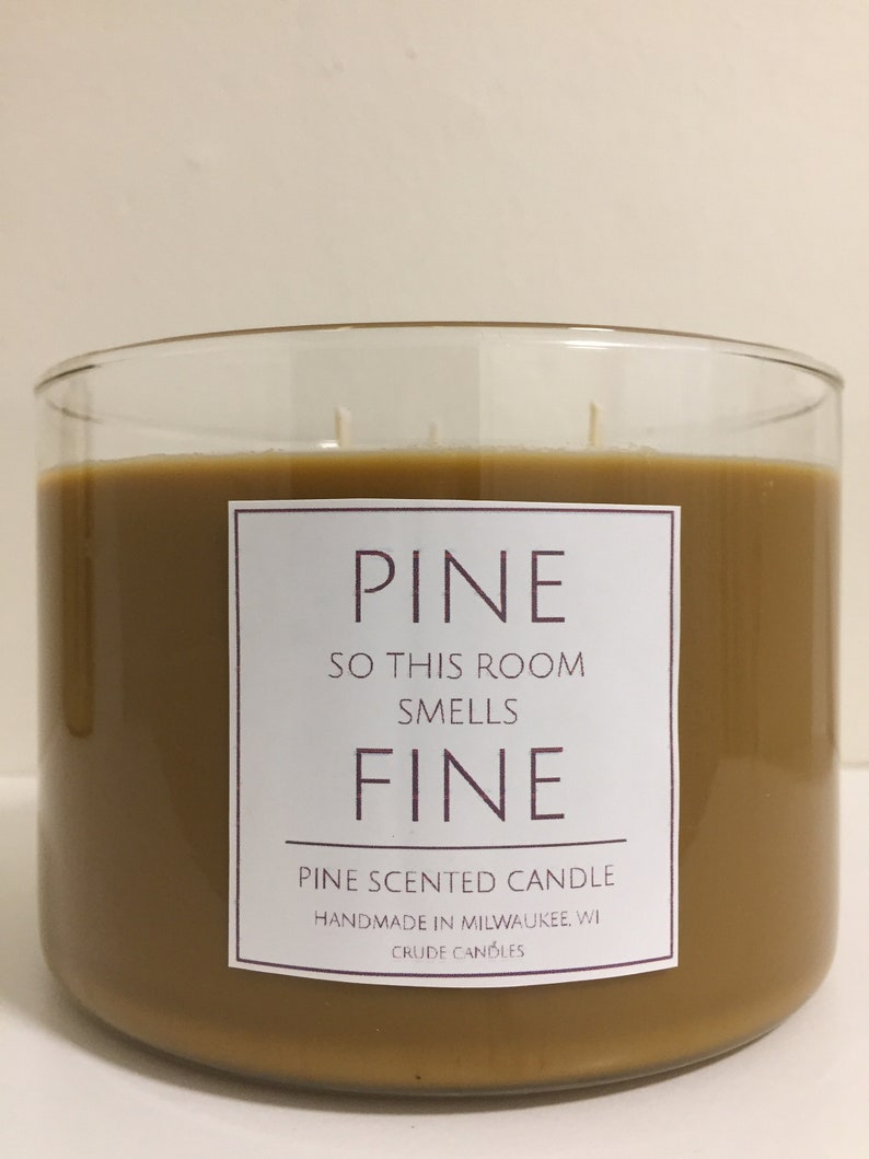 3 Wick Pine so This Room Smells Fine. Pine Scented Candle - Etsy