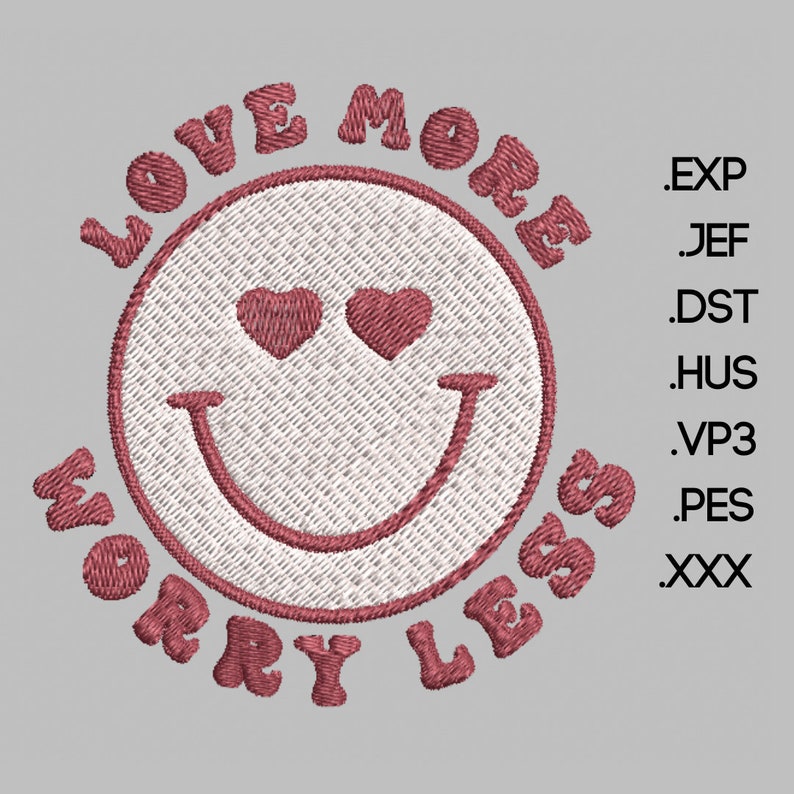 Love More Worry Less Embroidery Download - Etsy