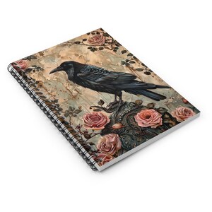 Raven and Roses Dark Cottagecore Notebook - Floral Notebook Spiral ...