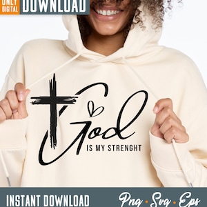 God is My Strenght Svg, God Svg, Inspirational SVG, Faith Svg Png, God ...