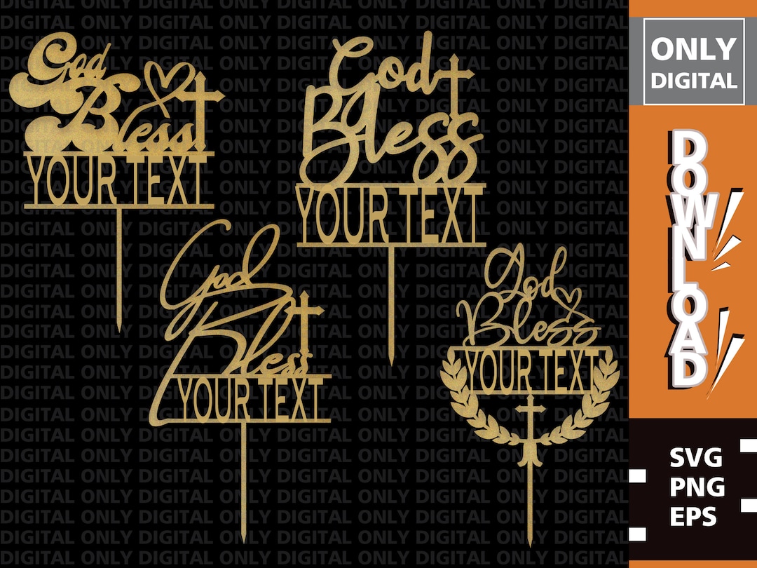 God Bless Cake Topper Svg File Cake Topper Svg Baptism Cake Topper Svg Christening Cake