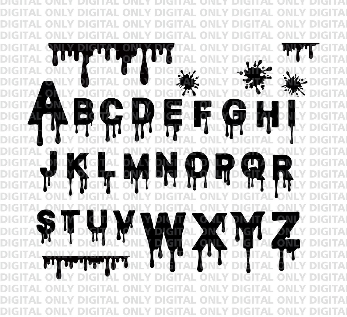 Dripping Letters Svg dripping Font Svg Dripping Alphabet - Etsy