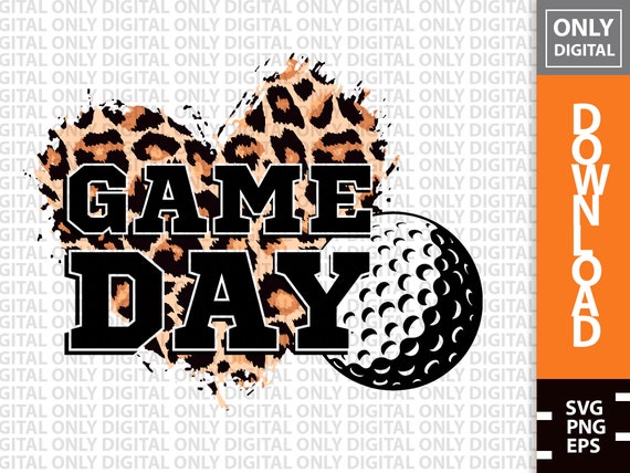 Game Day Golf Png Svg Epg Game Day Golf Sublimation Game - Etsy