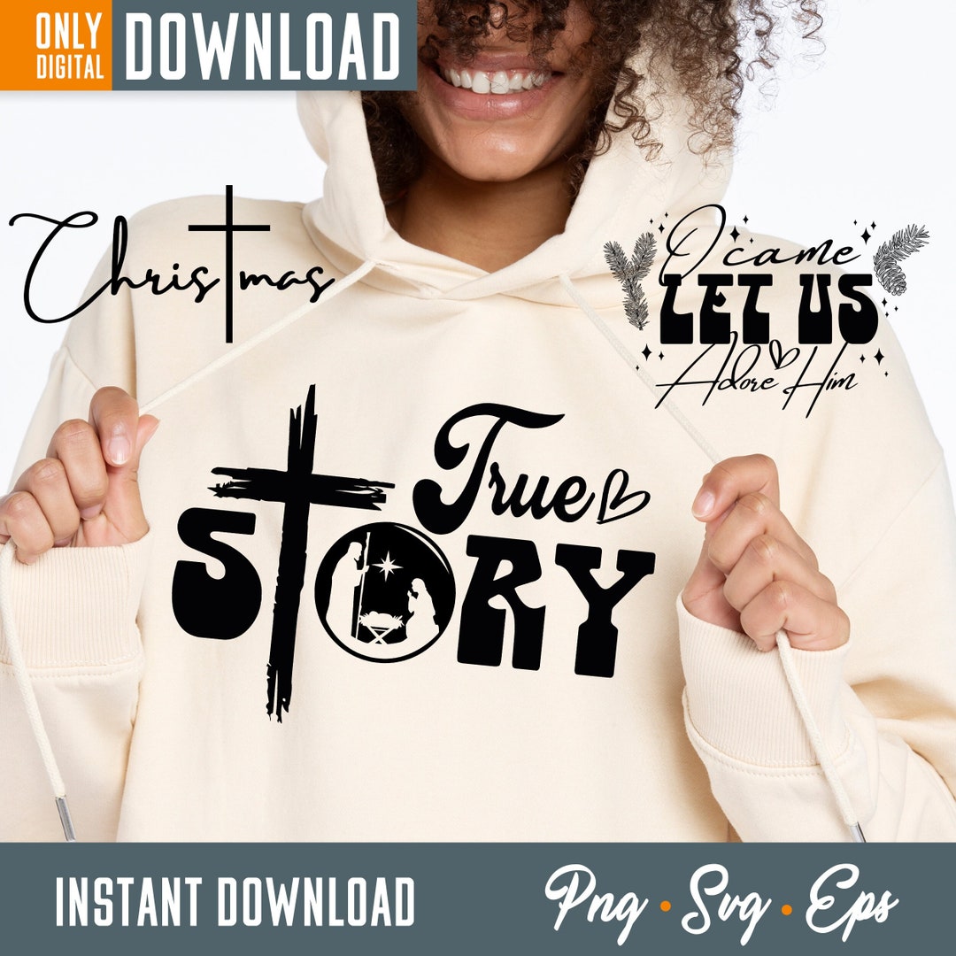 True Story SVG PNG, Nativity Scene Svg Png, True Story Nativity Svg ...