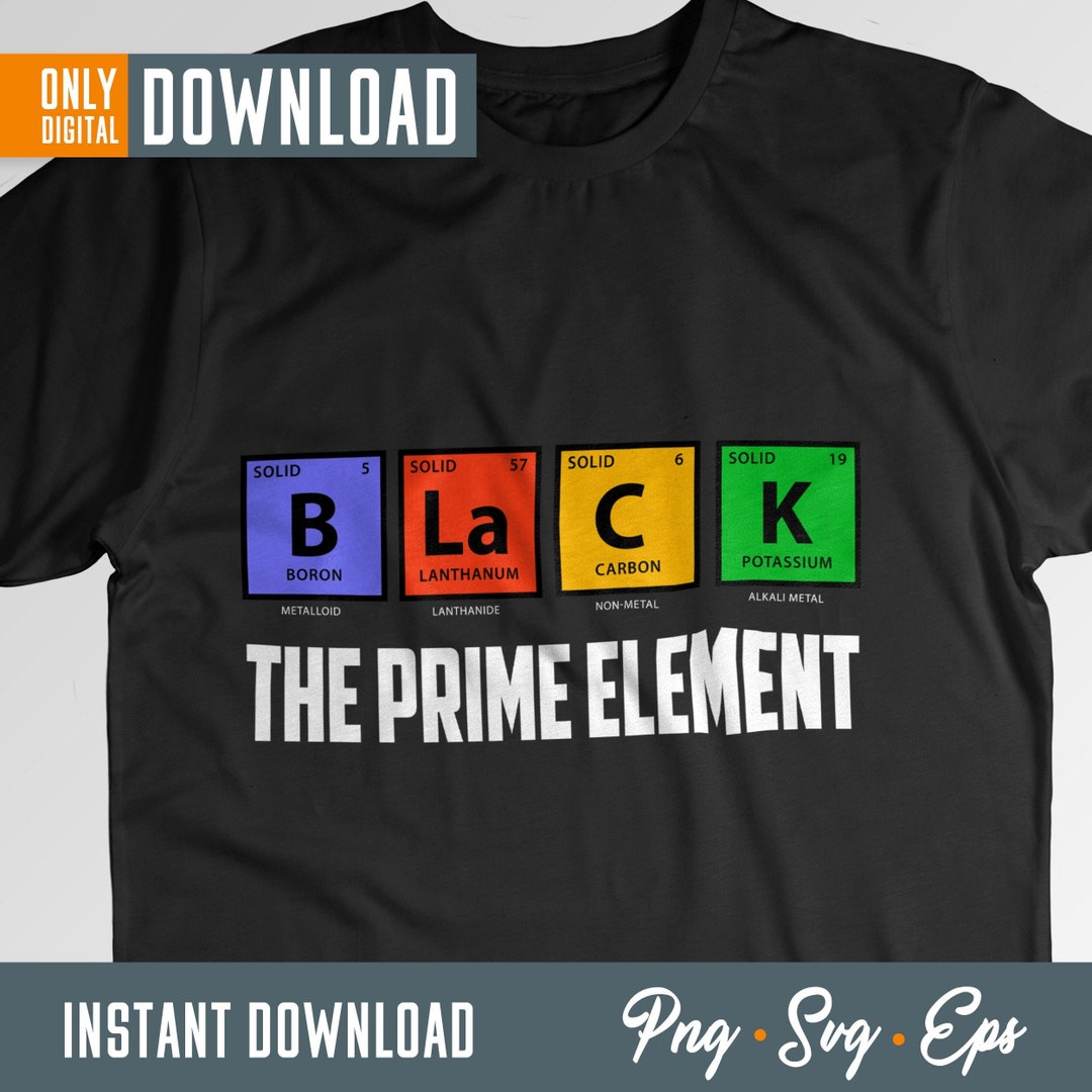 Black the Prime Element Svg, Black Pride Svg, Black History Month Svg ...