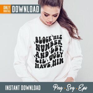 Block His Number Png Svg, Block His Number Png, Trendy Svg, Adult Humor ...