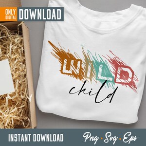 Wild Child Png, Wild Child Svg Bundle, Little Wildflower SVG, Wild ...