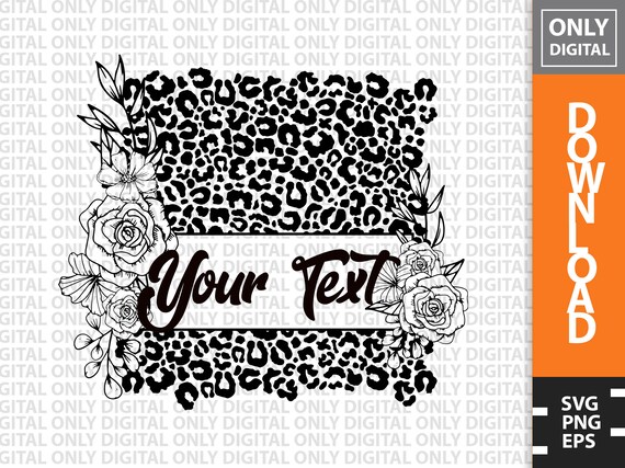 Cute Leopard Frame Leopard Border Svg Flower Border Svg | Etsy
