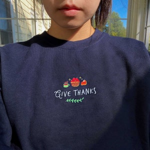 GIVE THANKS | Thanksgiving Sweatshirt, Thankful Embroidered Fall ...