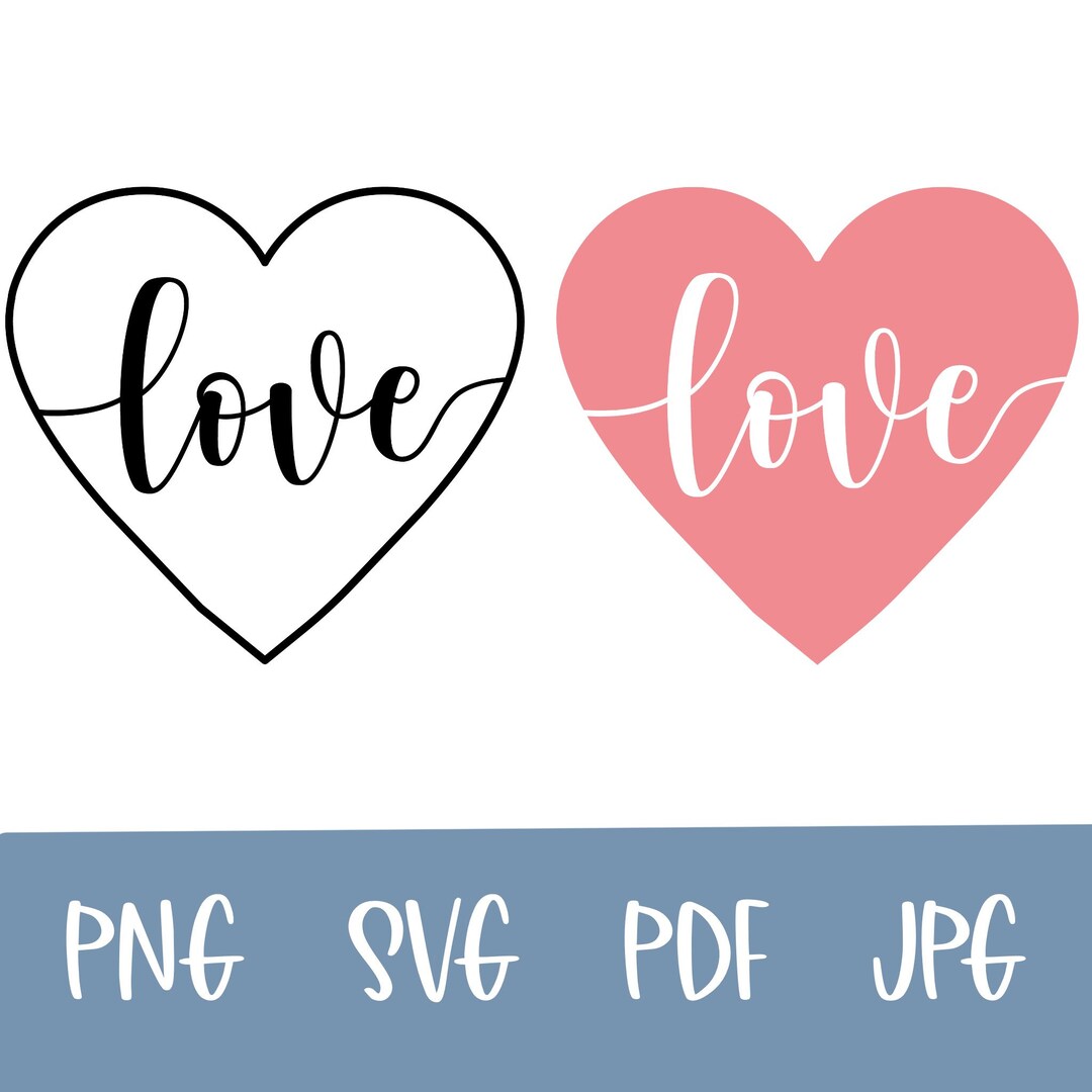 Love Hearts Svg Bundle Valentine Clipart Cut Files For Silhouette