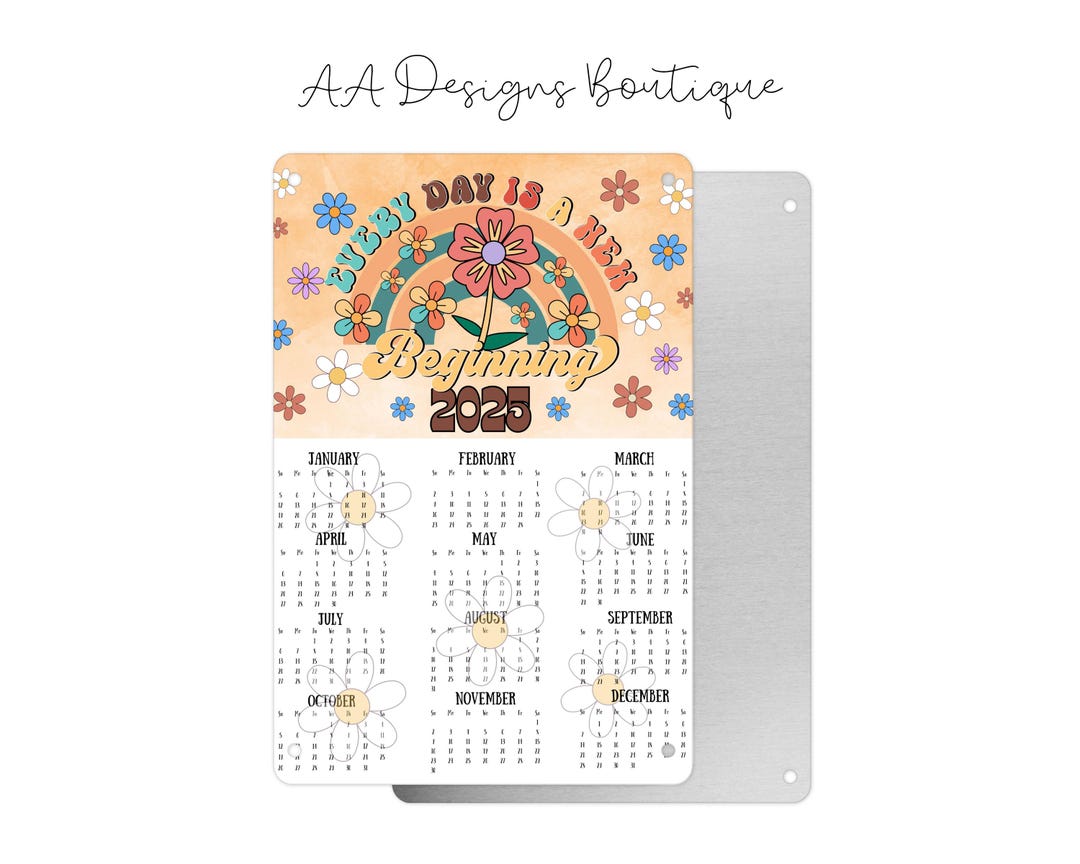 2025 Calendar Everyday is A New Beginning Flowers Rainbow Retro ...