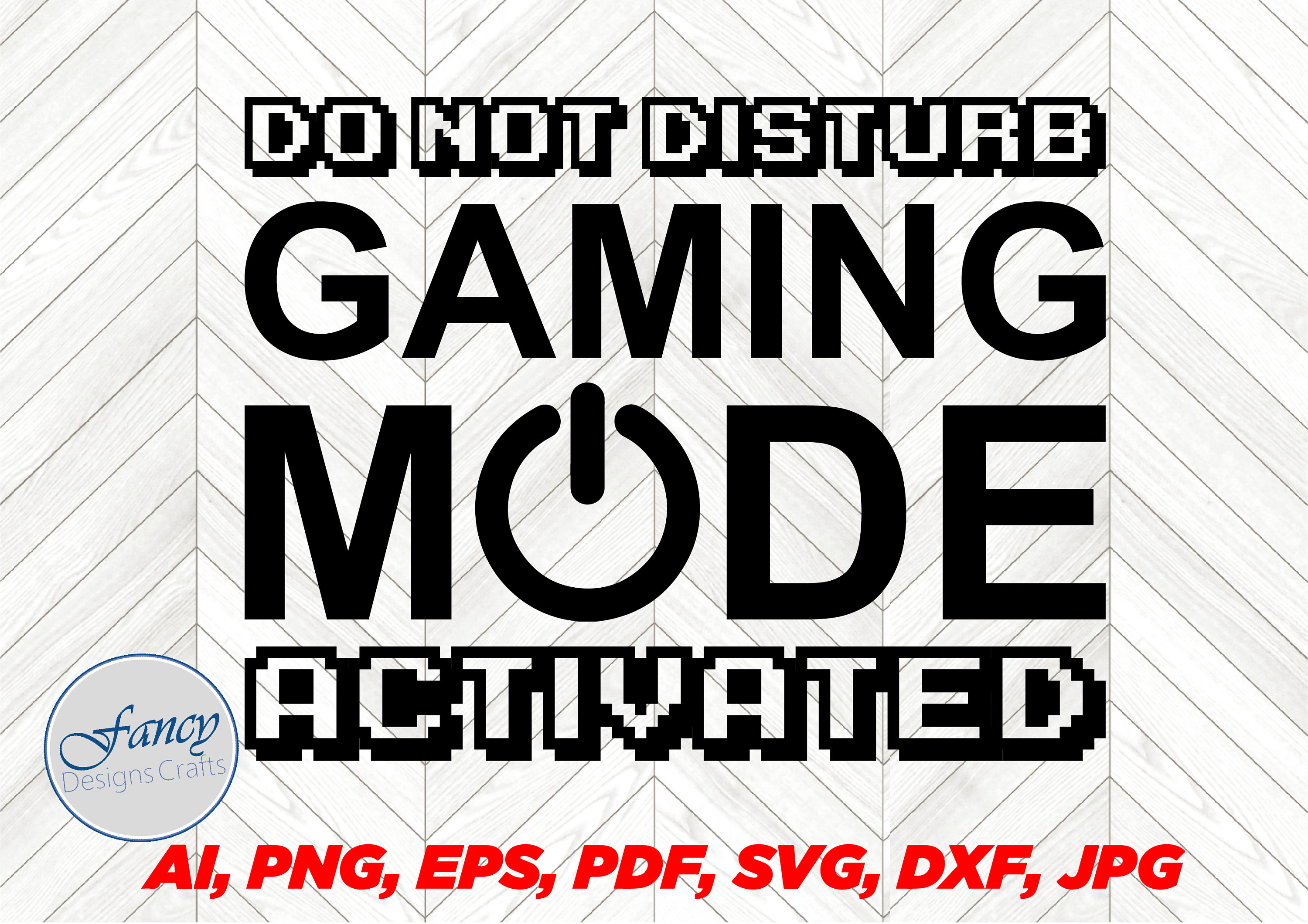 Do Not Disturb GAMING MODE ACTIVATED Svg Gaming Mode Svg - Etsy