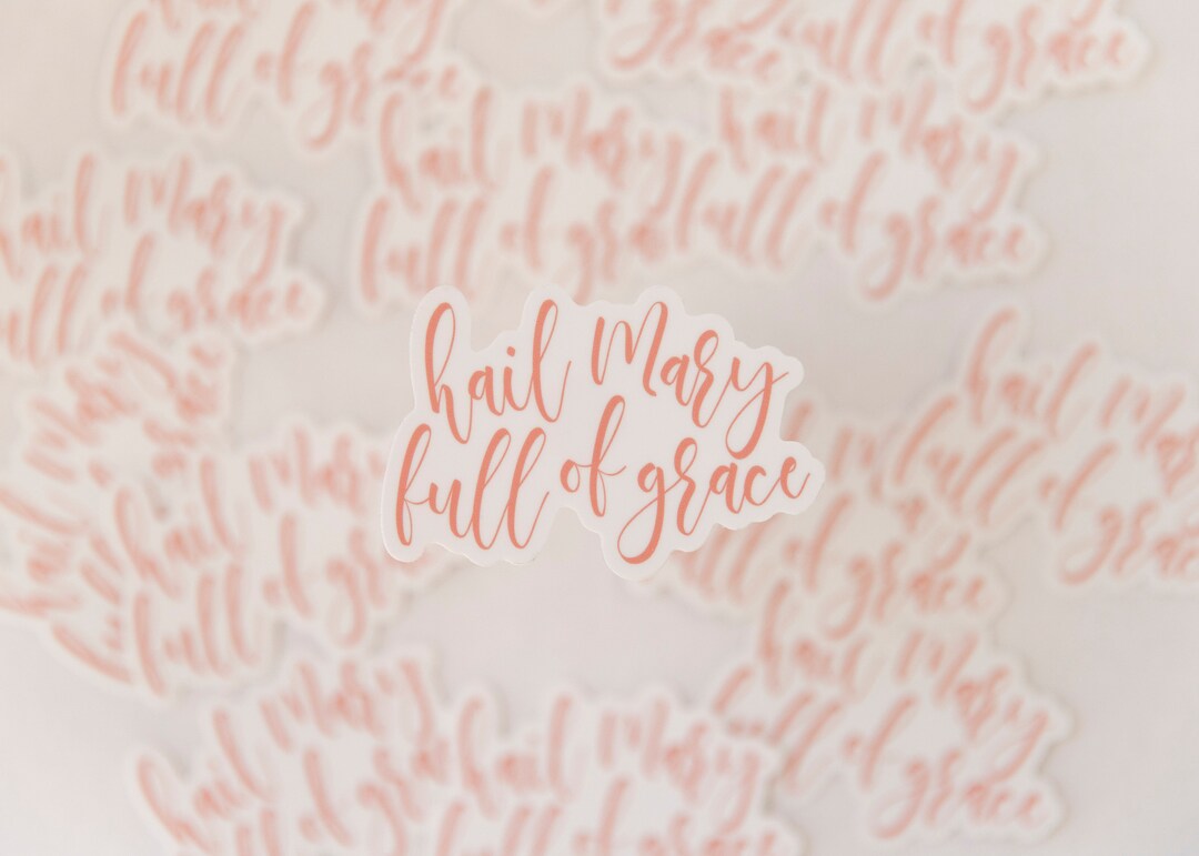 Hail Mary Sticker, Catholic Vinyl Sticker, Laptop Sticker, Die Cut ...