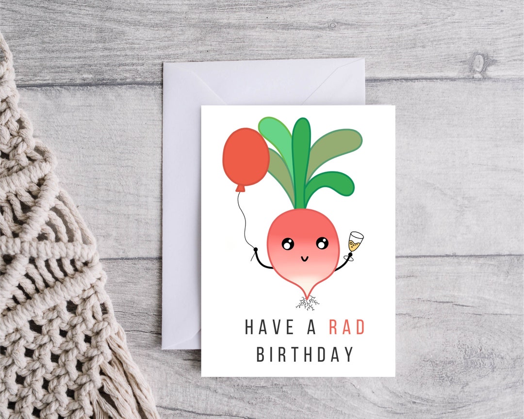 Have a Rad Birthday Card, Rad Dad Card, Radish Birthday Card, Rad Day ...