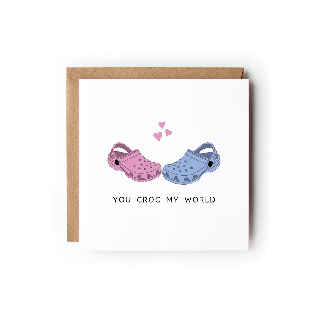 You Croc My World Valentines Day Card: Funny Couples Card - Etsy UK