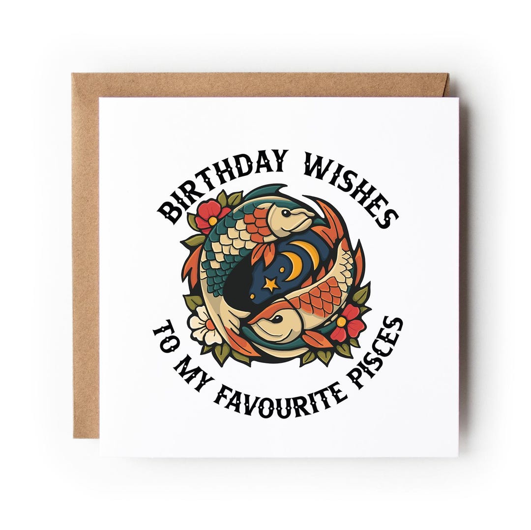 Pisces Birthday Card, Birthday Wishes to My Favourite Pisces, Zodiac ...