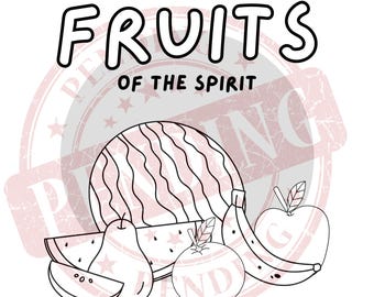 Fruits of the Spirit Coloring Page | Galatians 5:22-23 Bible Activity ...