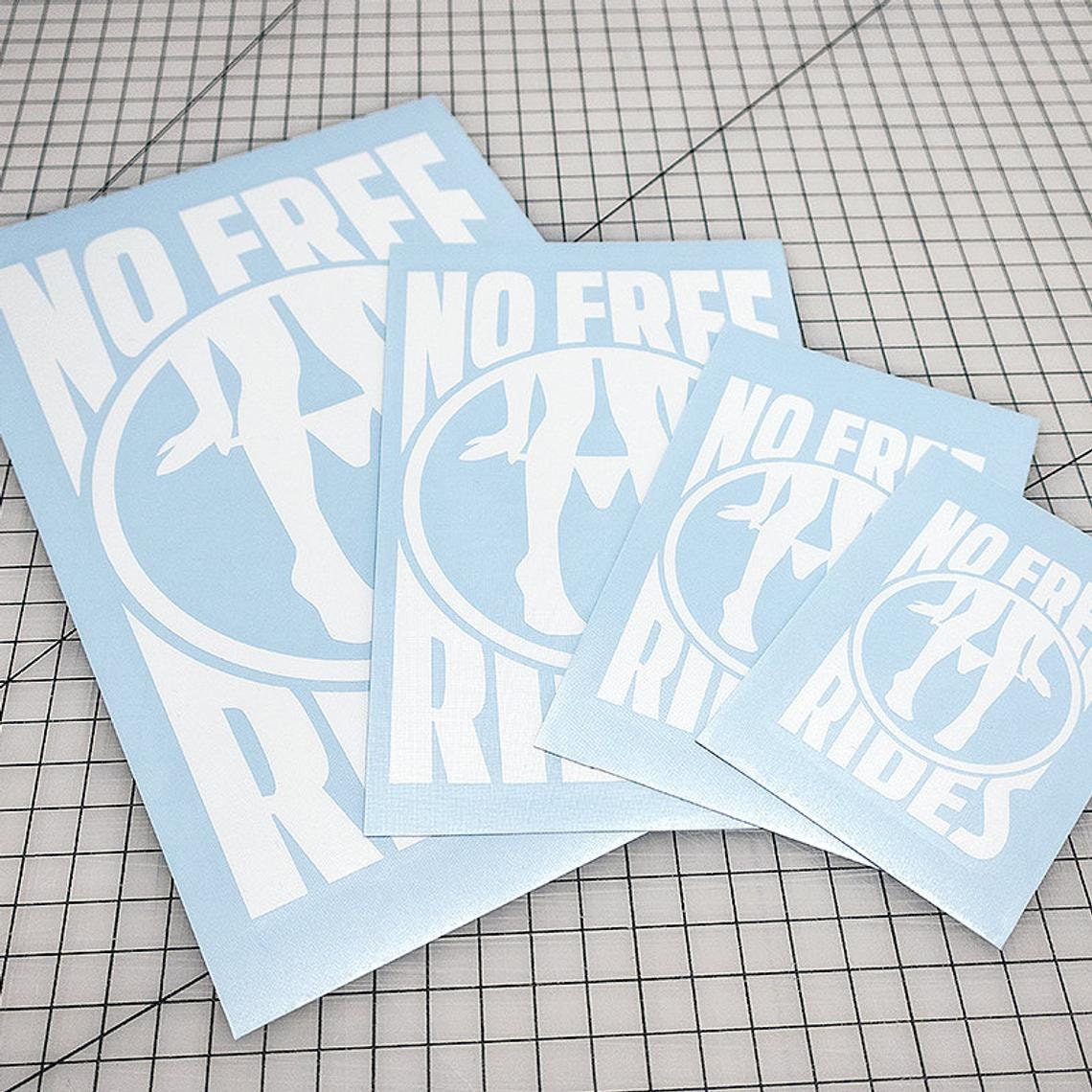SVG File, No Free Rides SVG, Cut Files for Cricut and Silhouette ...