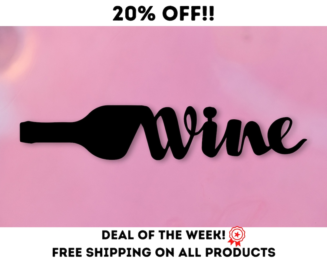 Wine Sign, Custom Quote Sign, Metal Wine Sign, Family Gift, Wine Metal ...